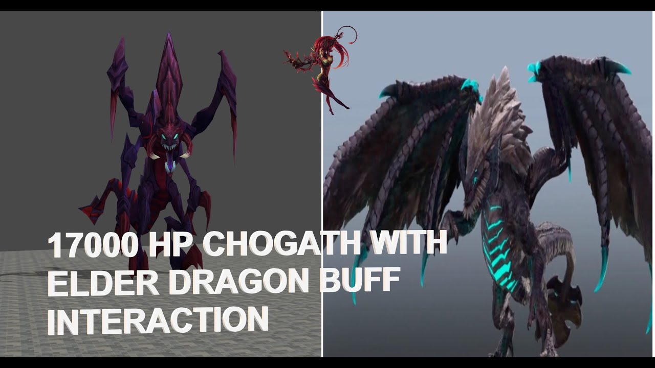 17 000 HP CHOGATH WITH ELDER DRAKE BUFF _ THIS LOOKS SO COOL!!! - YouTube