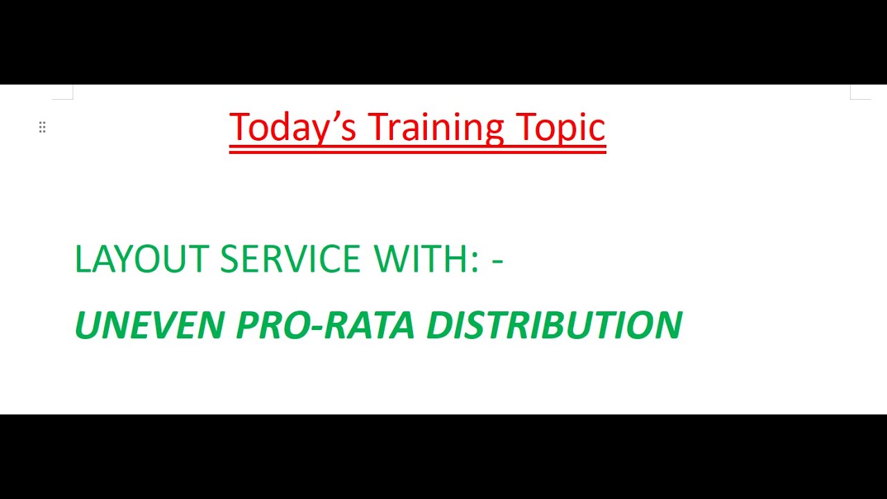 LAYOUT SERVICE WITH UNEVEN PRO-RATA DISTRIBUTION - YouTube