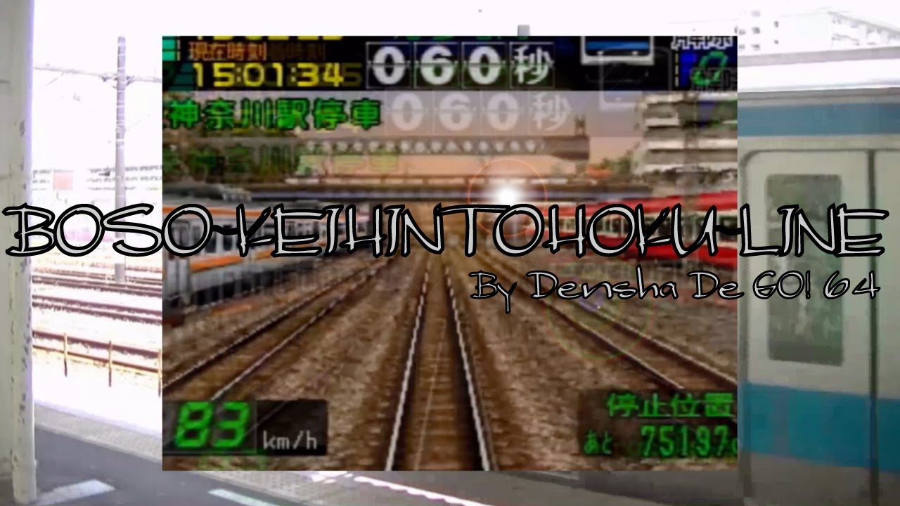 【MAD】BOSO-KEIHINTOHOKU-LINE by Densha De GO!64 - YouTube