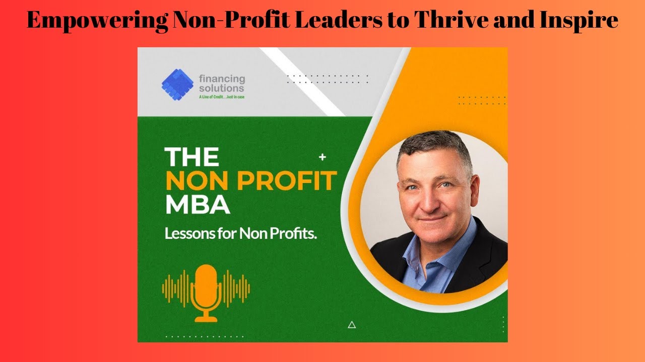 Empowering Non-Profit Leaders to Thrive and Inspire - YouTube