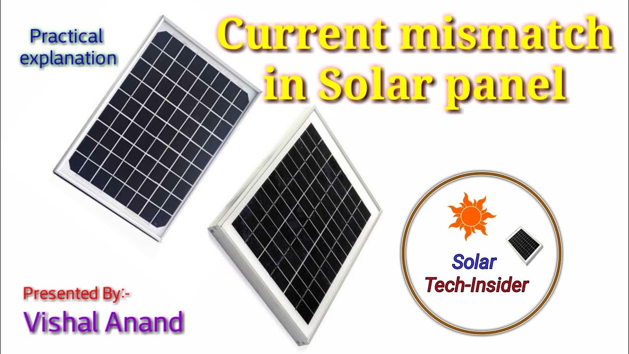 current mismatch solar में क्या होता हैं ? - YouTube