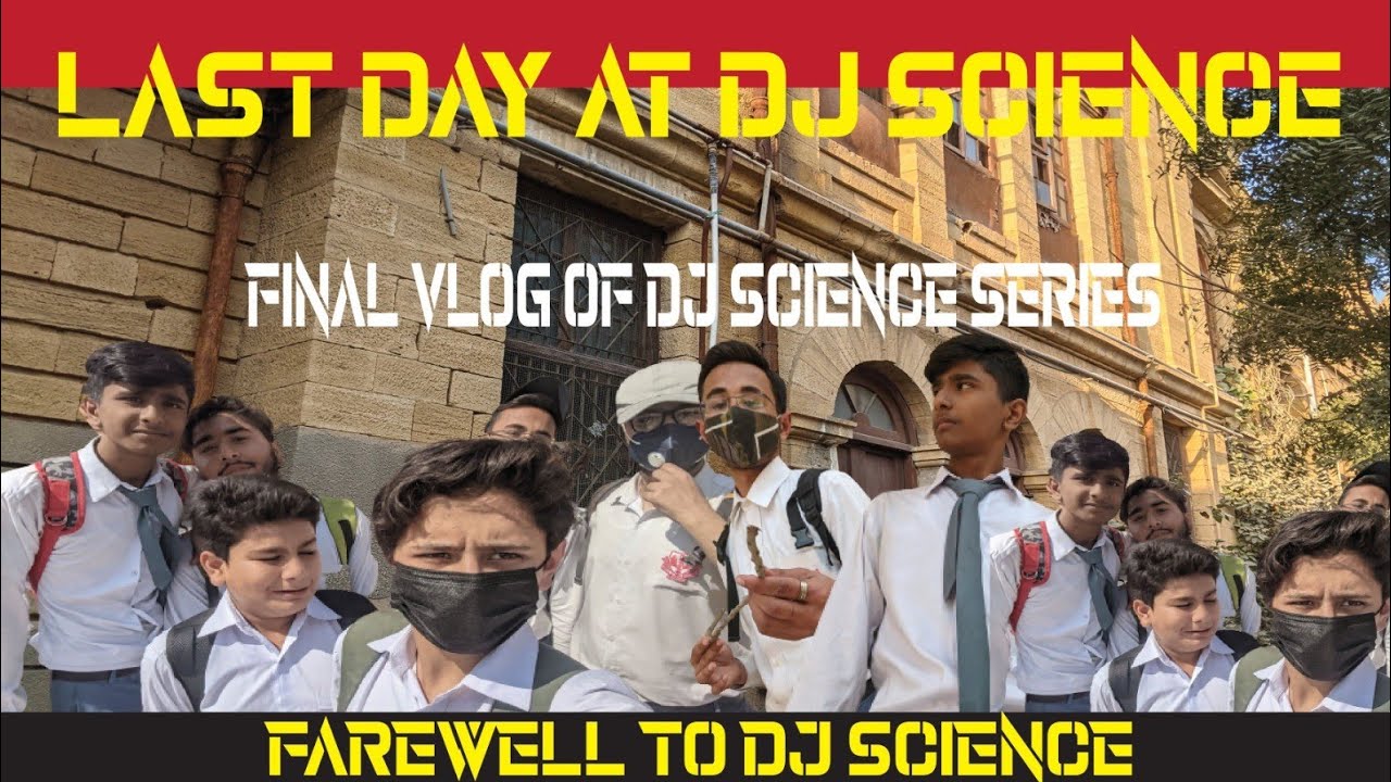 DJ Sindh gov science college Karachi | memories of dj science my last ...