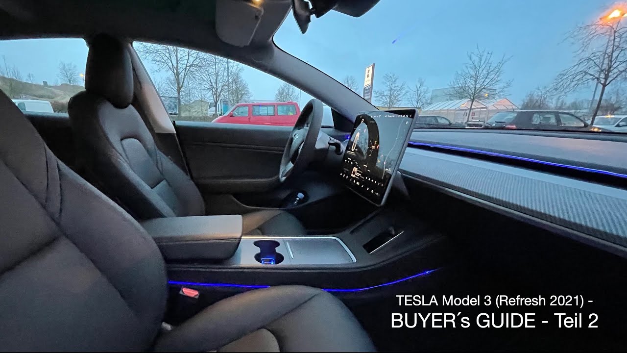Model 3 Refresh - Buyer´s Guide Teil 2 - YouTube