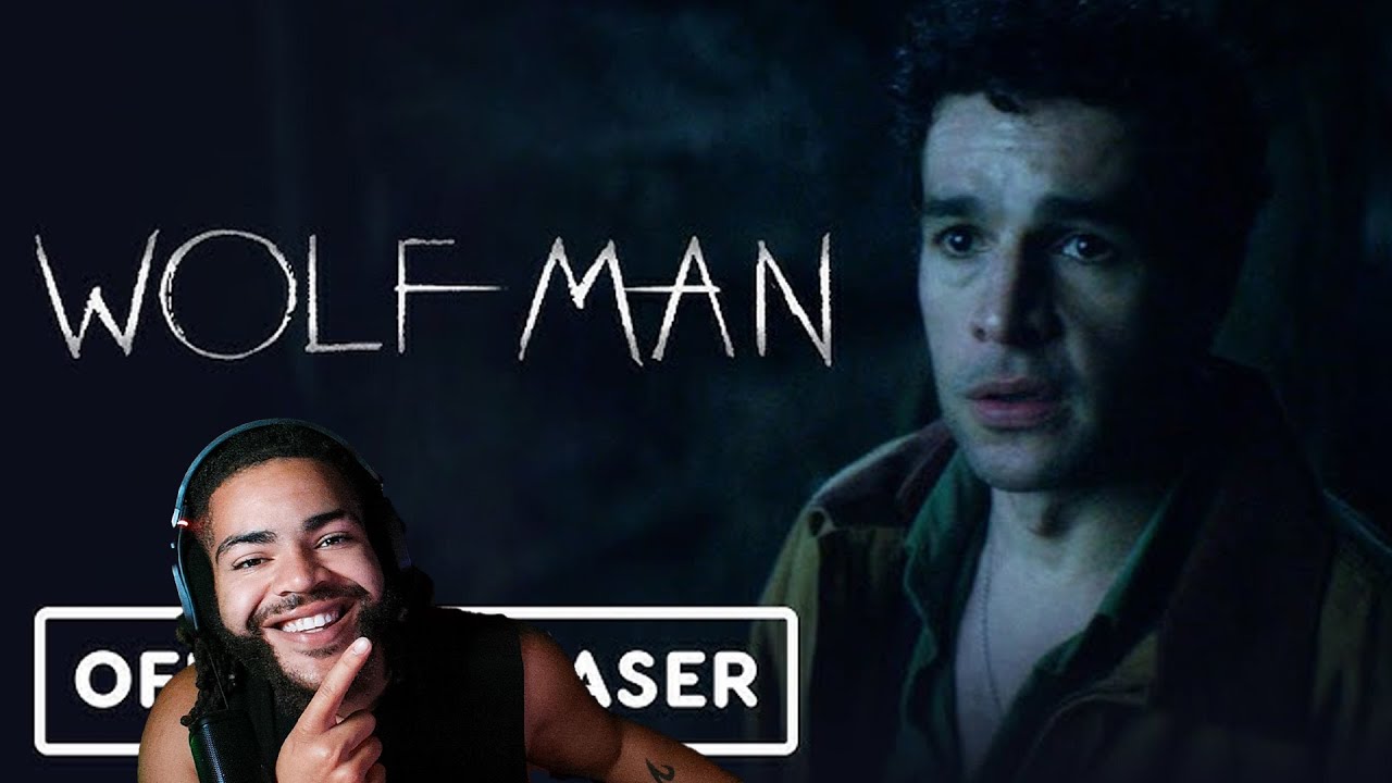 WOLFMAN TEASER REACTION - YouTube