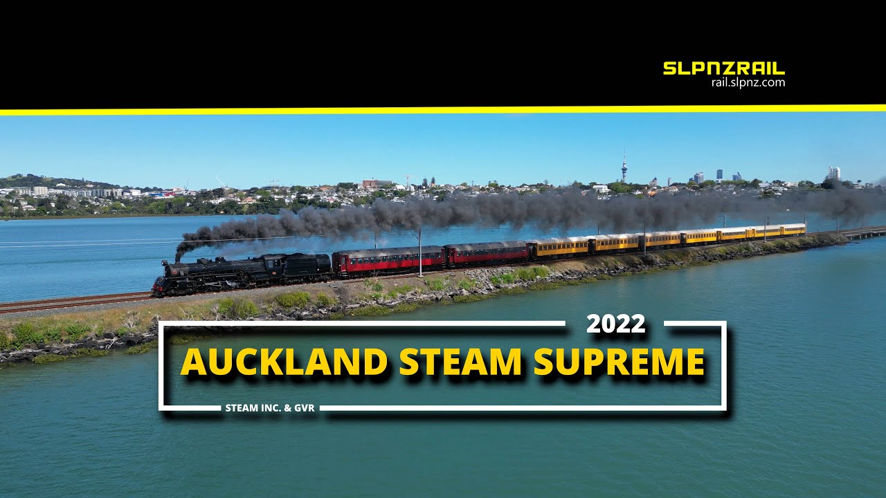 Auckland Steam Supreme (2022) - YouTube