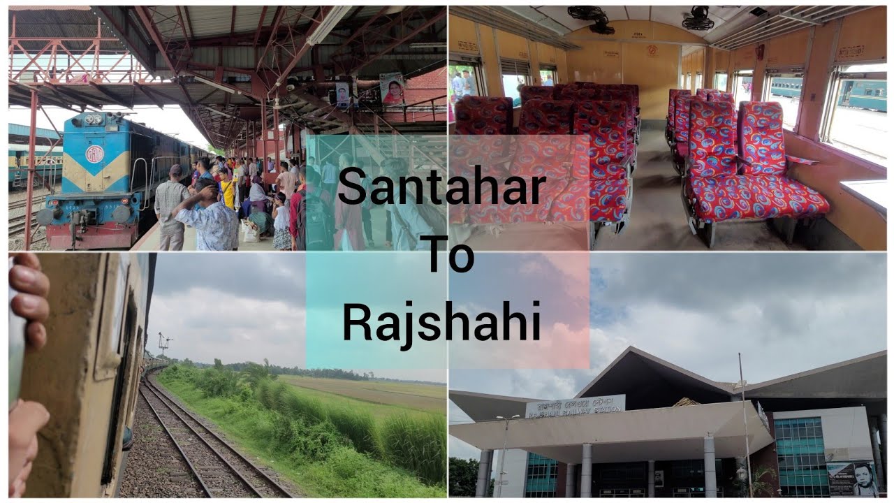 🇧🇩 Borendro Express || Santahar to Rajshahi Travel Video - YouTube