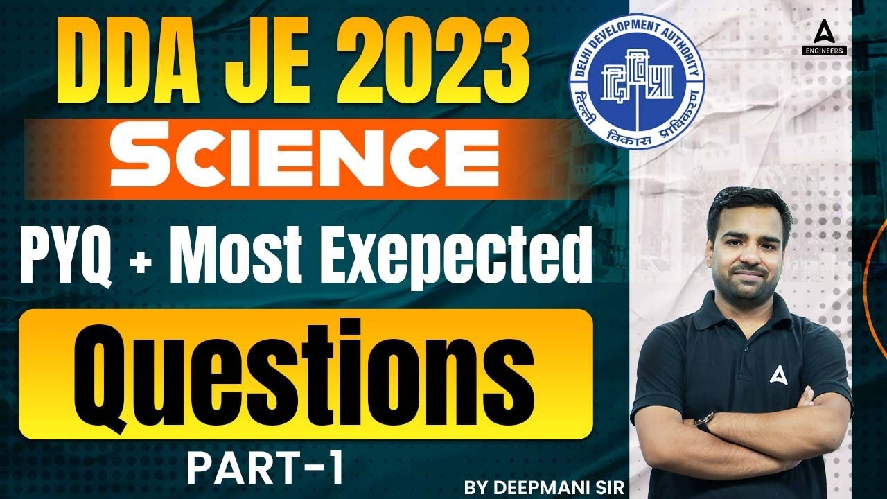 DDA JE Previous Year Question Paper Science | Most Expected Questions | Part -1 | By Deepmani ...