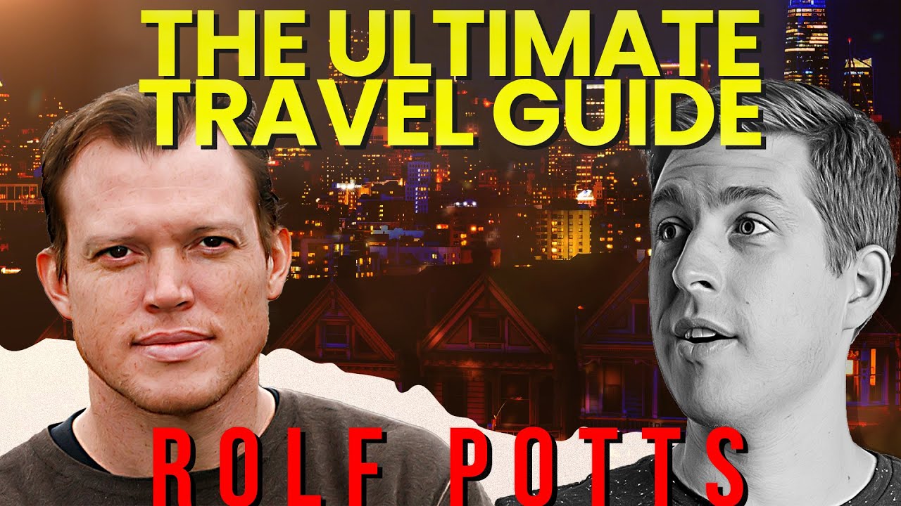 Rolf Potts - The World's Best Traveler - YouTube