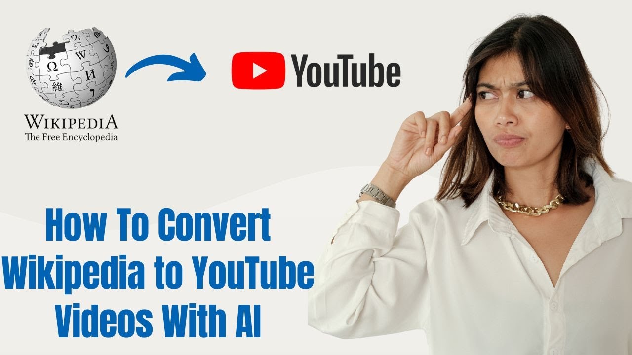 Convert Wikipedia to YouTube Videos With AI - YouTube