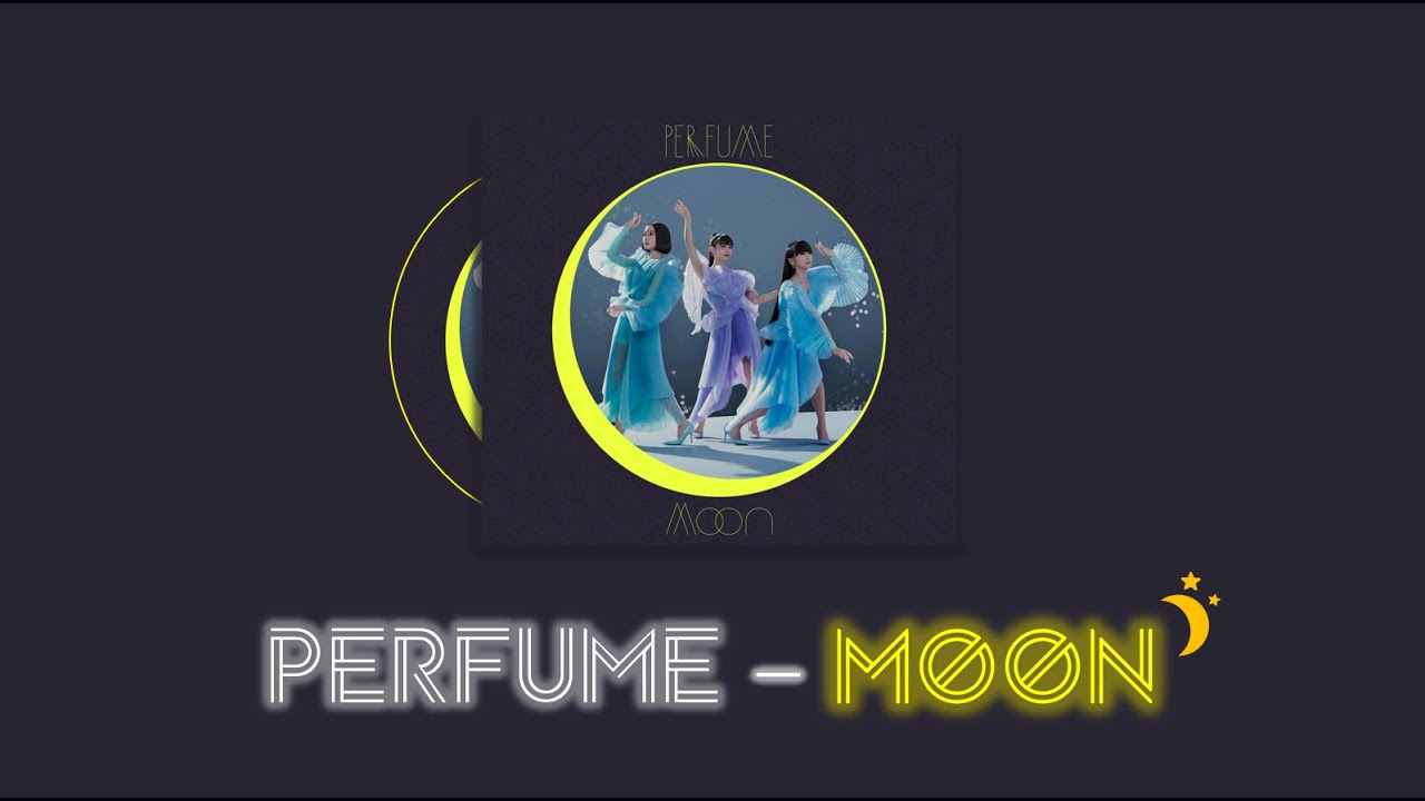 (한글자막/日本語字幕/English) Perfume - Moon - YouTube