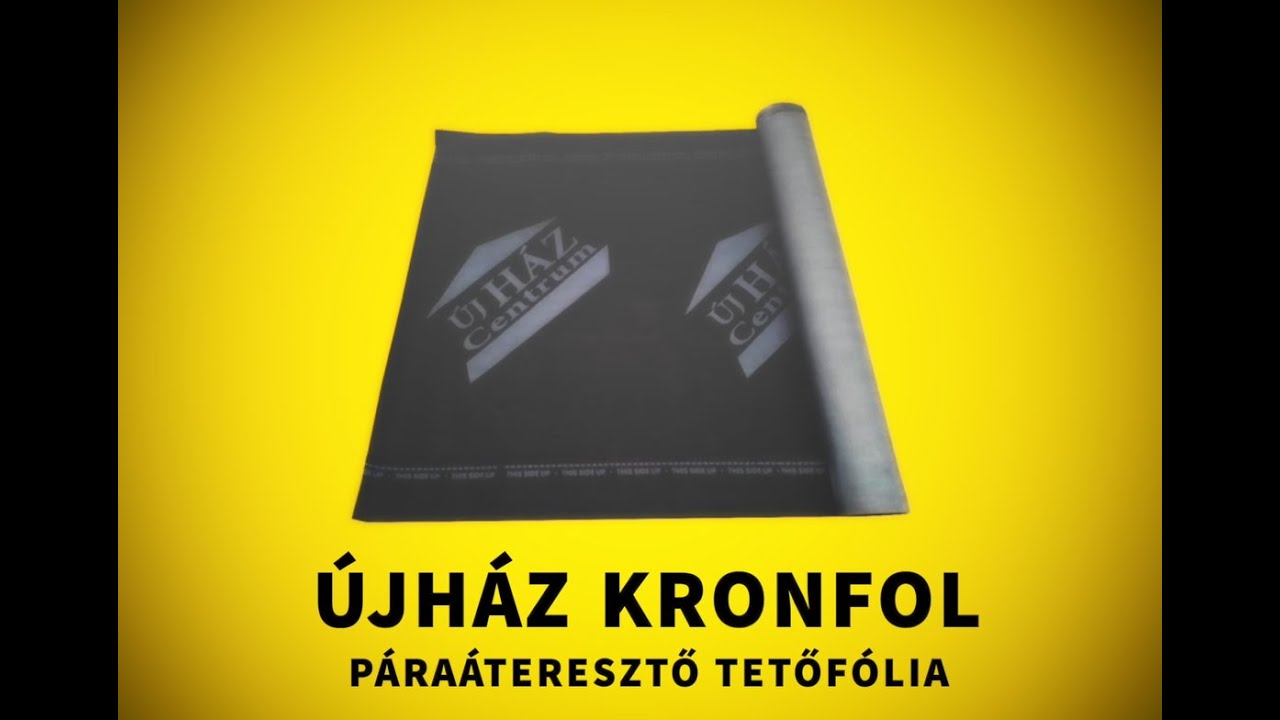 ÚjHáz Kronfol Páraáteresztő tetőfólia - YouTube