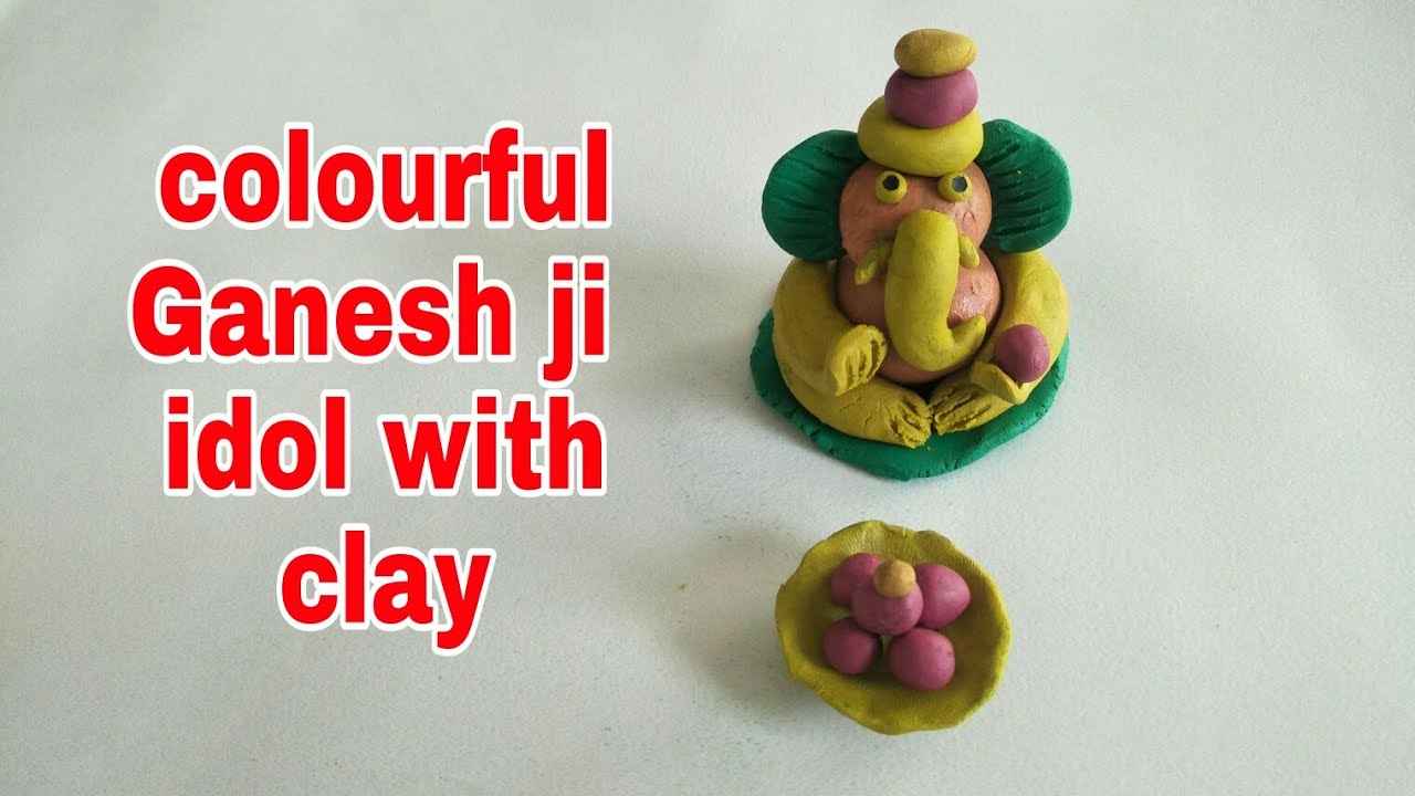 How to make colourful clay Ganesha idol at home | Eco friendly Ganesh ...