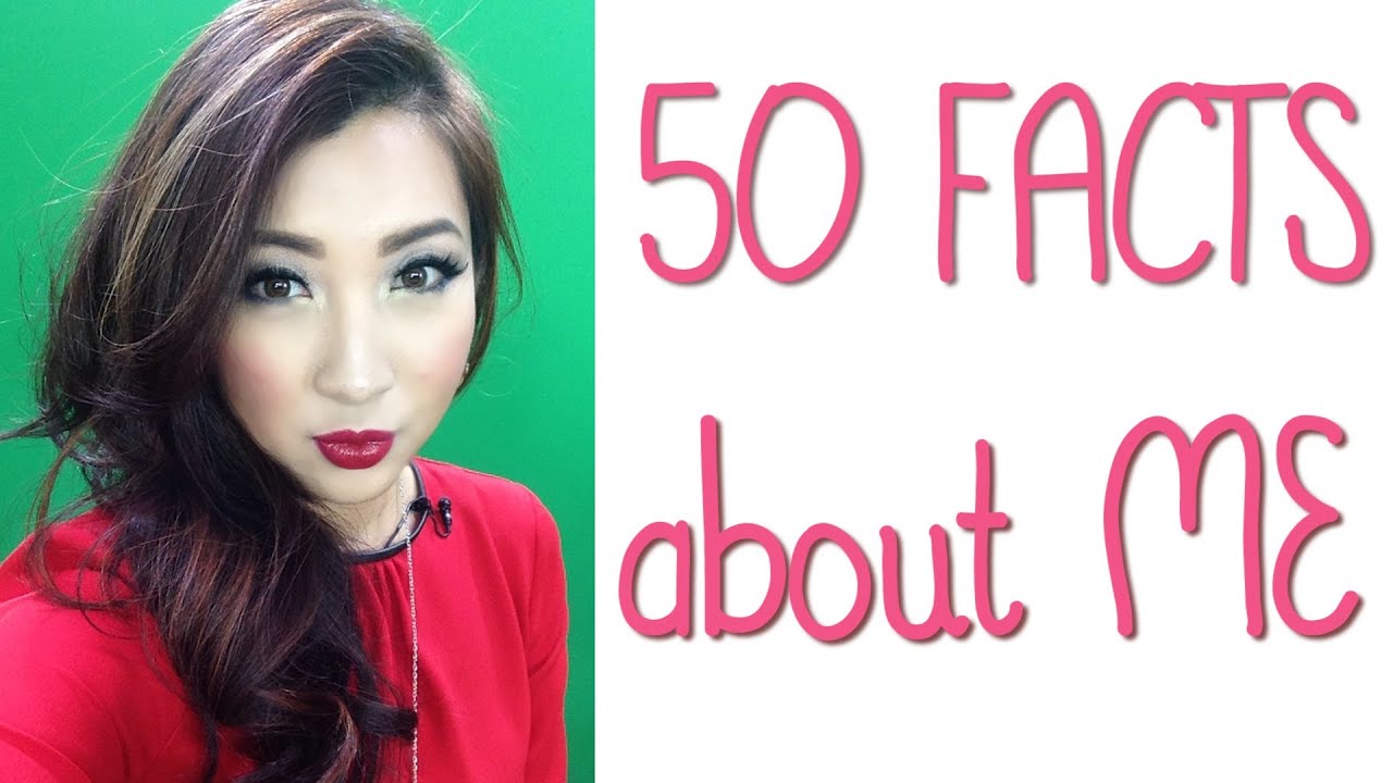 50 Facts About ME YouTube 50-facts-about-me-youtube