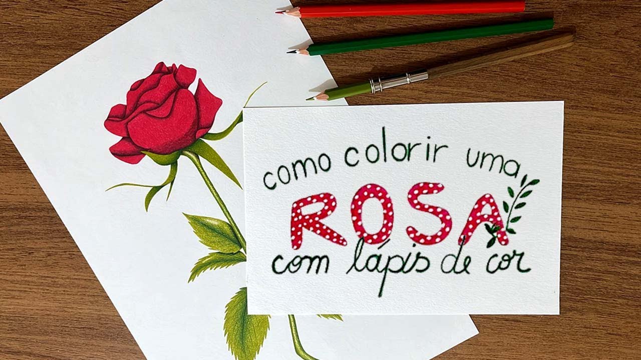 Veja como é fácil pintar uma rosa com lápis de cor - YouTube