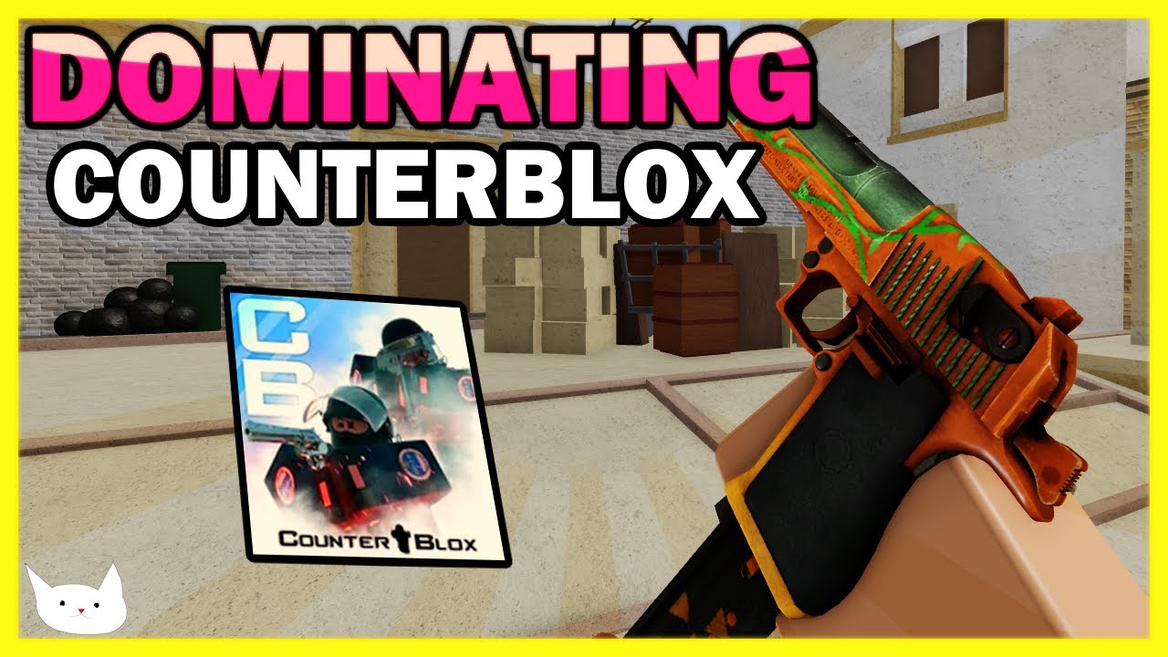 DOMINATING in Counter Blox! - YouTube