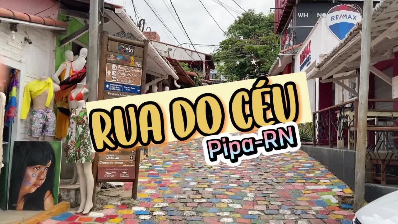 Conheça a Rua do Céu em Pipa/RN. - YouTube