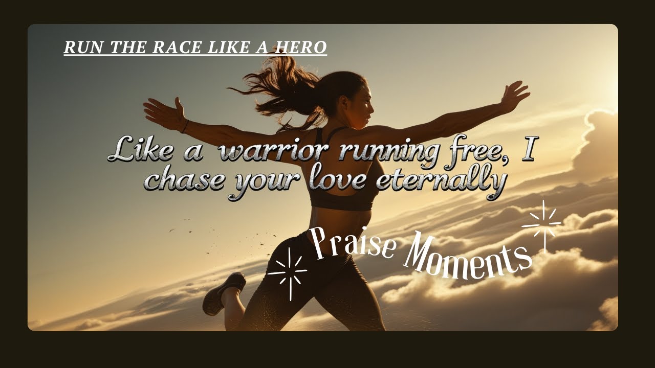 Praise Worship Music - Run the Race Like a Hero with Lyrics! 🎶 - YouTube
