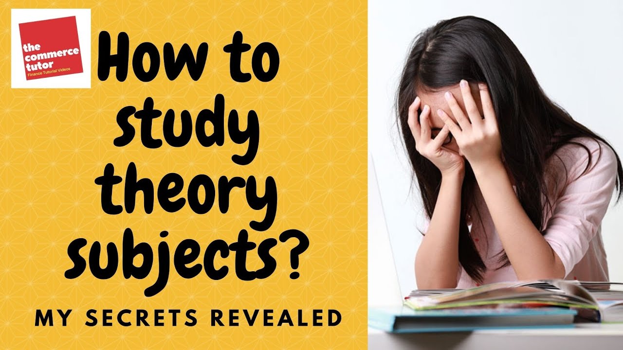 How to Study Theory Subjects? Tips for Sure Shot Success - YouTube
