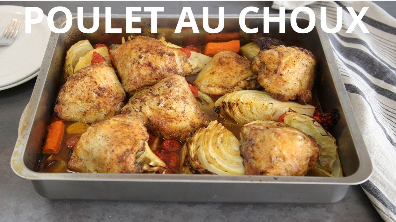 poulet au four avec Choux délicieuse recette facile et rapide - YouTube