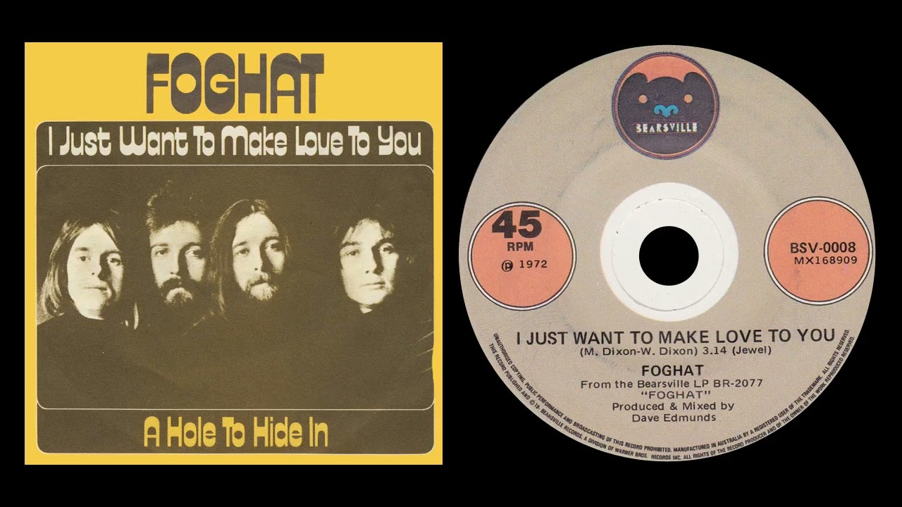 Foghat I Just Want To Make Love To You YouTube Foghat I Just Want To Make Love To You YouTube