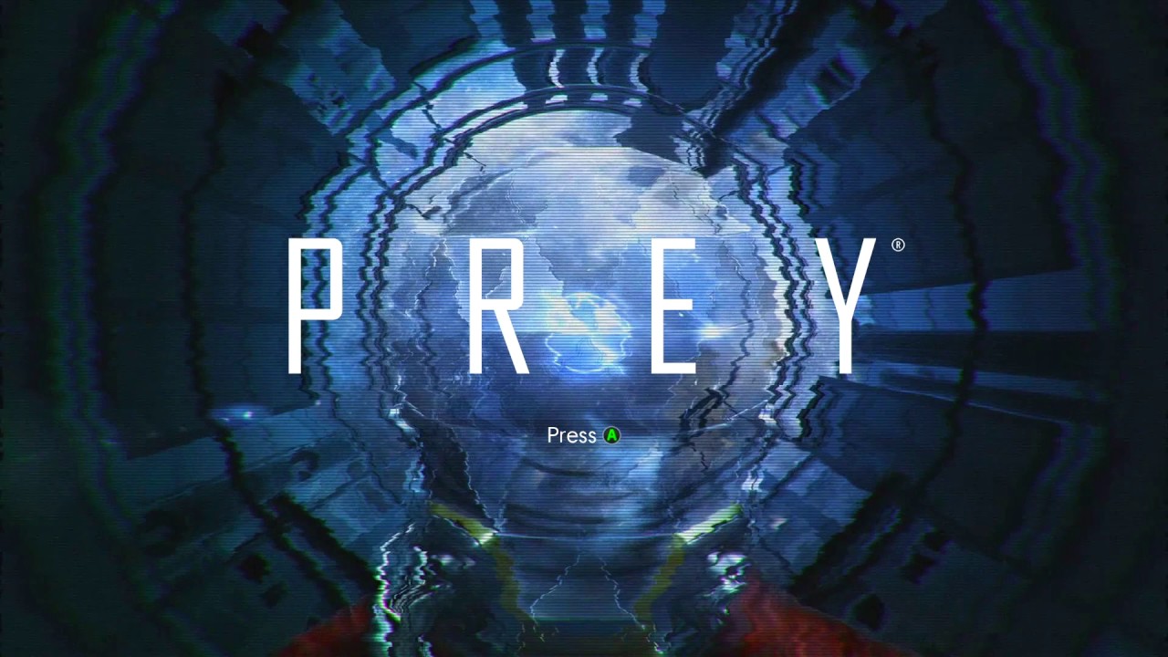 Prey - 2017 Title Screen (PC, Xbox One, PS4) - YouTube