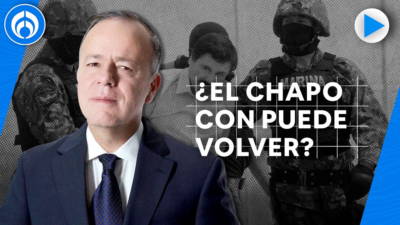 ¿Es posible traer al 'Chapo' Guzmán a México? | PROGRAMA COMPLETO | 19 ...