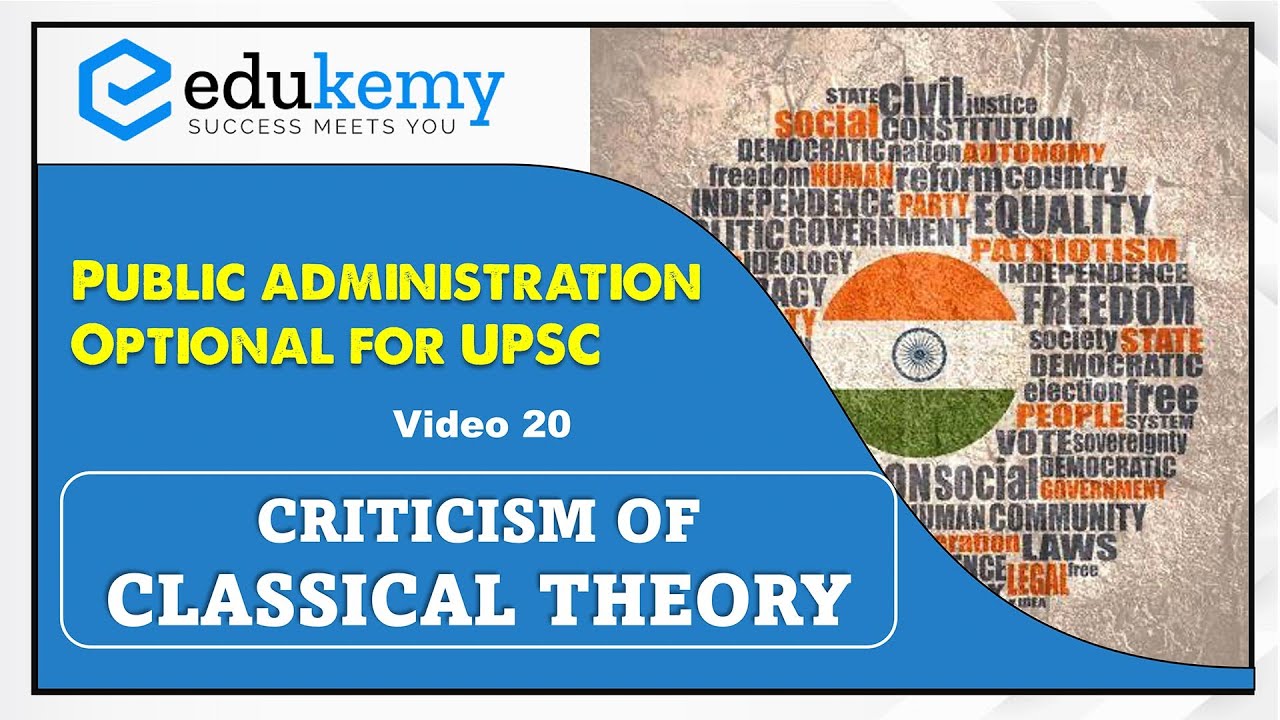 Criticism of Classical Theory - Public Administration (PubAd) for UPSC ...