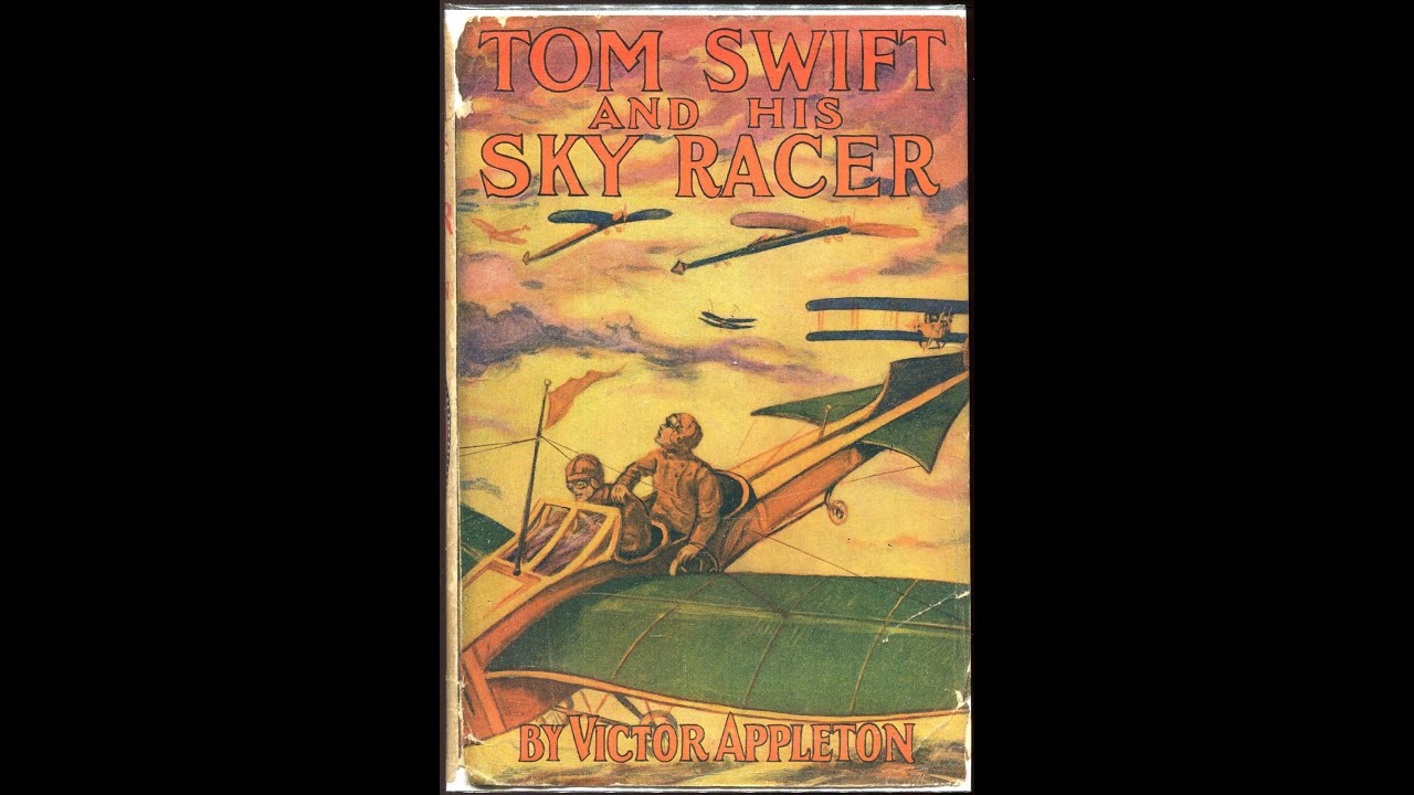Tom Swift and His Sky Racer by Victor Appleton - Audiobook - YouTube
