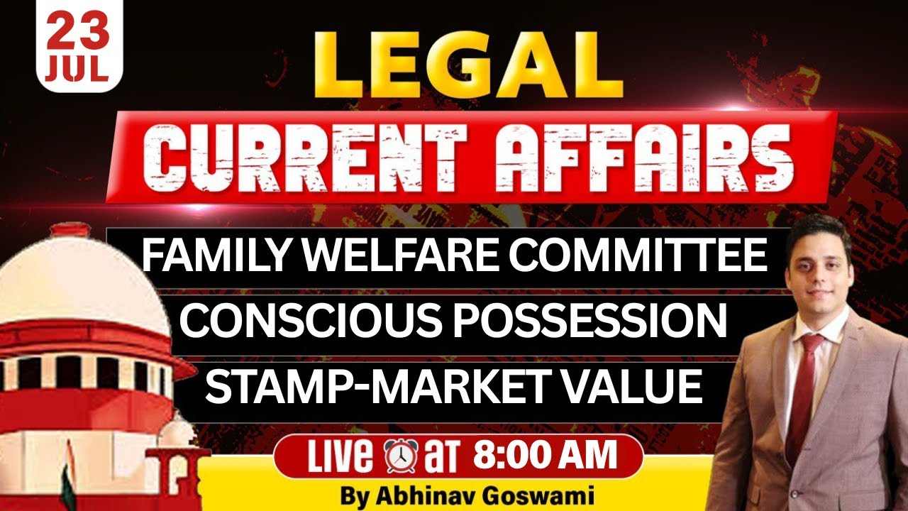 Legal Current Affairs I 23 July I Supreme Court I High Courts I News ...