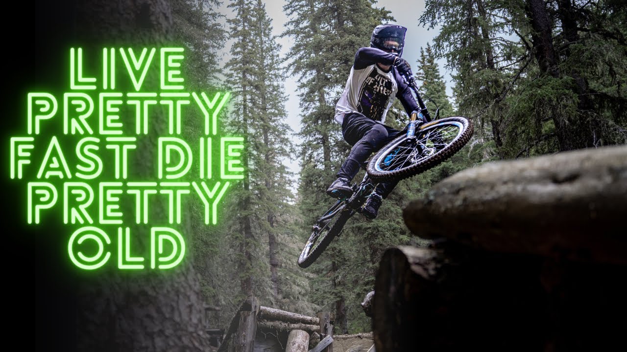 Live Pretty Fast Die Pretty Old | A mini documentary on mountain biking ...