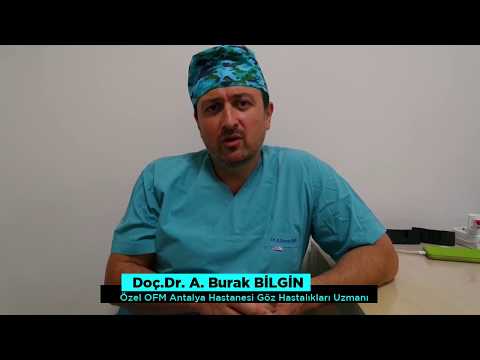 Göz Hastalıkları Uzmanı Doç. Dr. Ahmet Burak Bilgin - İris implant operasyonu