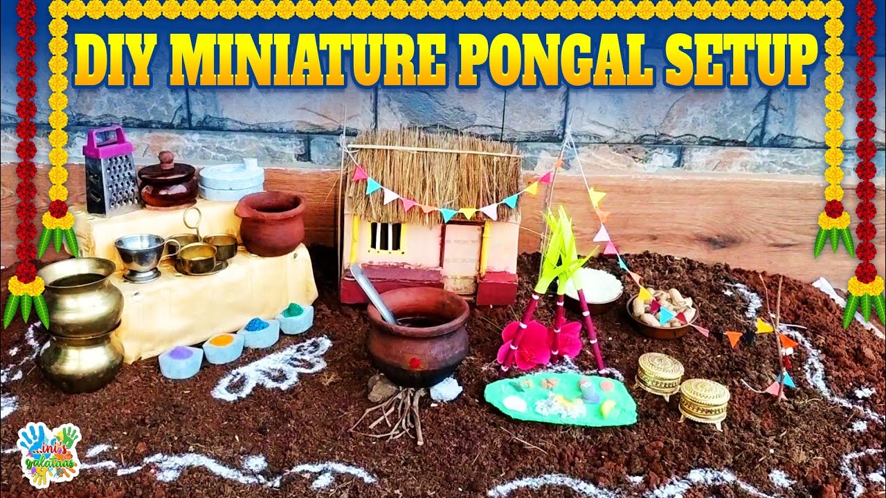 DIY Pongal setup | Miniature pongal | kids creating miniatures | ini's ...