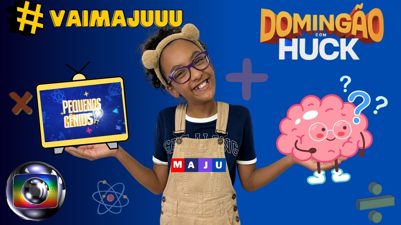 PEQUENOS GÊNIOS 2023 DOMINGÃO COM LUCIANO HUCK | Maju - YouTube