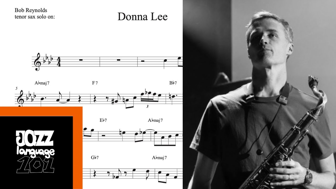 Bob Reynolds' tenor sax solo TRANSCRIPTION on 'Donna Lee' (C) - YouTube