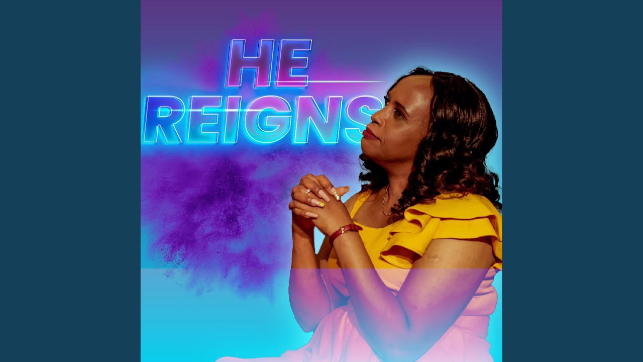 HE REIGNS - YouTube