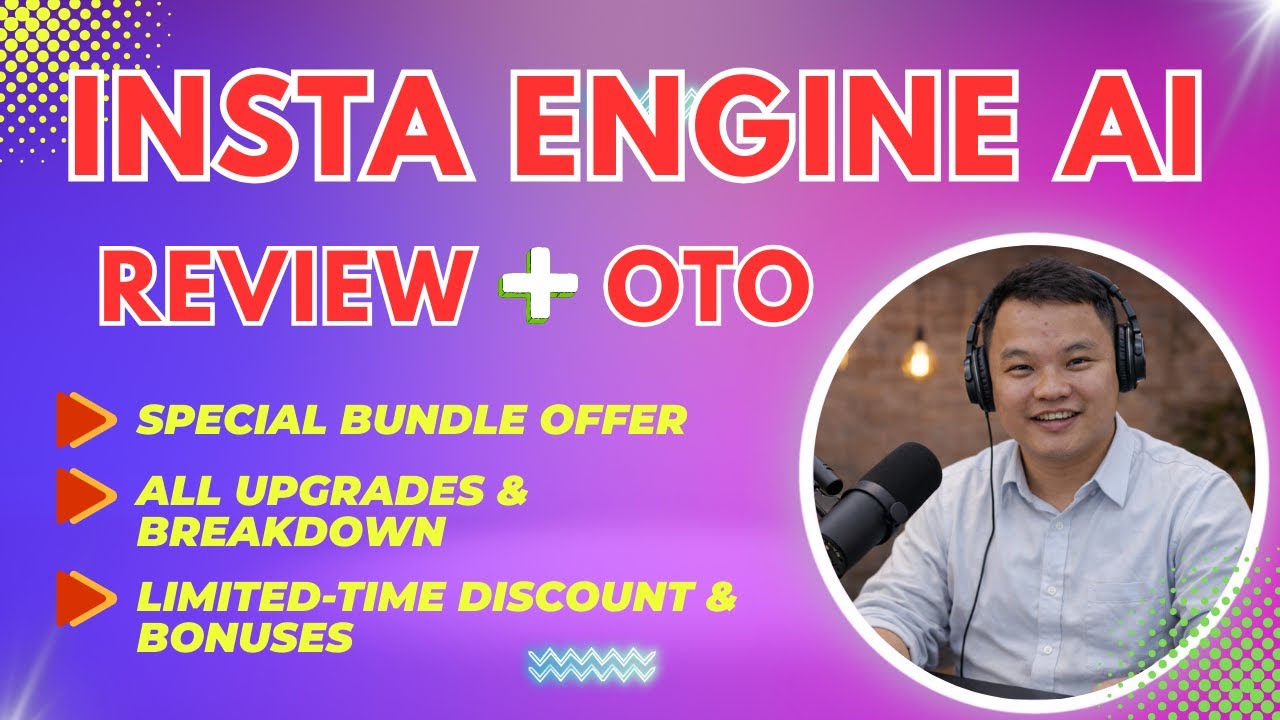 Insta Engine AI OTO 1-6 Review: All In One Bundle, Huge Bonuses, Demo ...