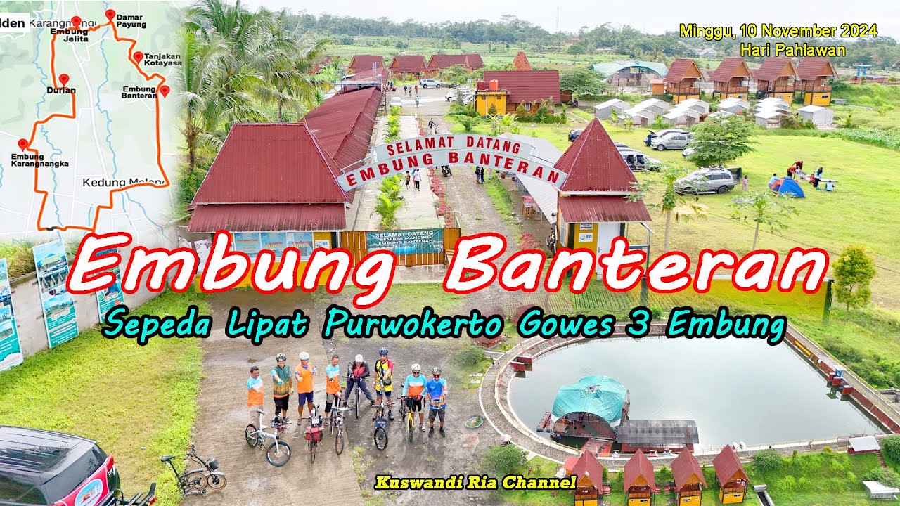 EMBUNG BANTERAN SEPEDA LIPAT PURWOKERTO GOWES 3 EMBUNG, HARI PAHLAWAN ...