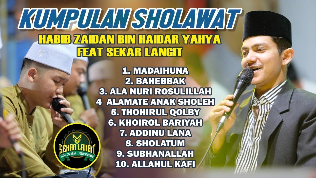 Full Album || Habib zaidan ft sekar langit || kumpulan sholawat terbaru ...