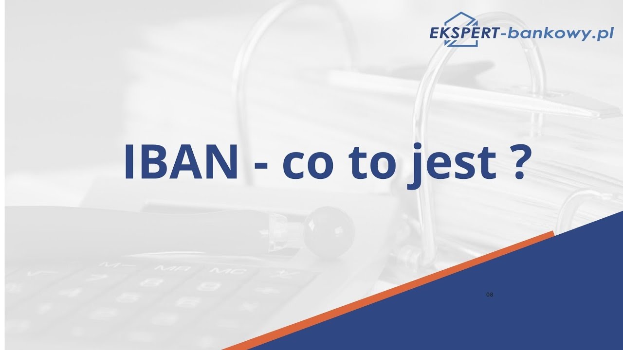 IBAN - co to jest ? - YouTube