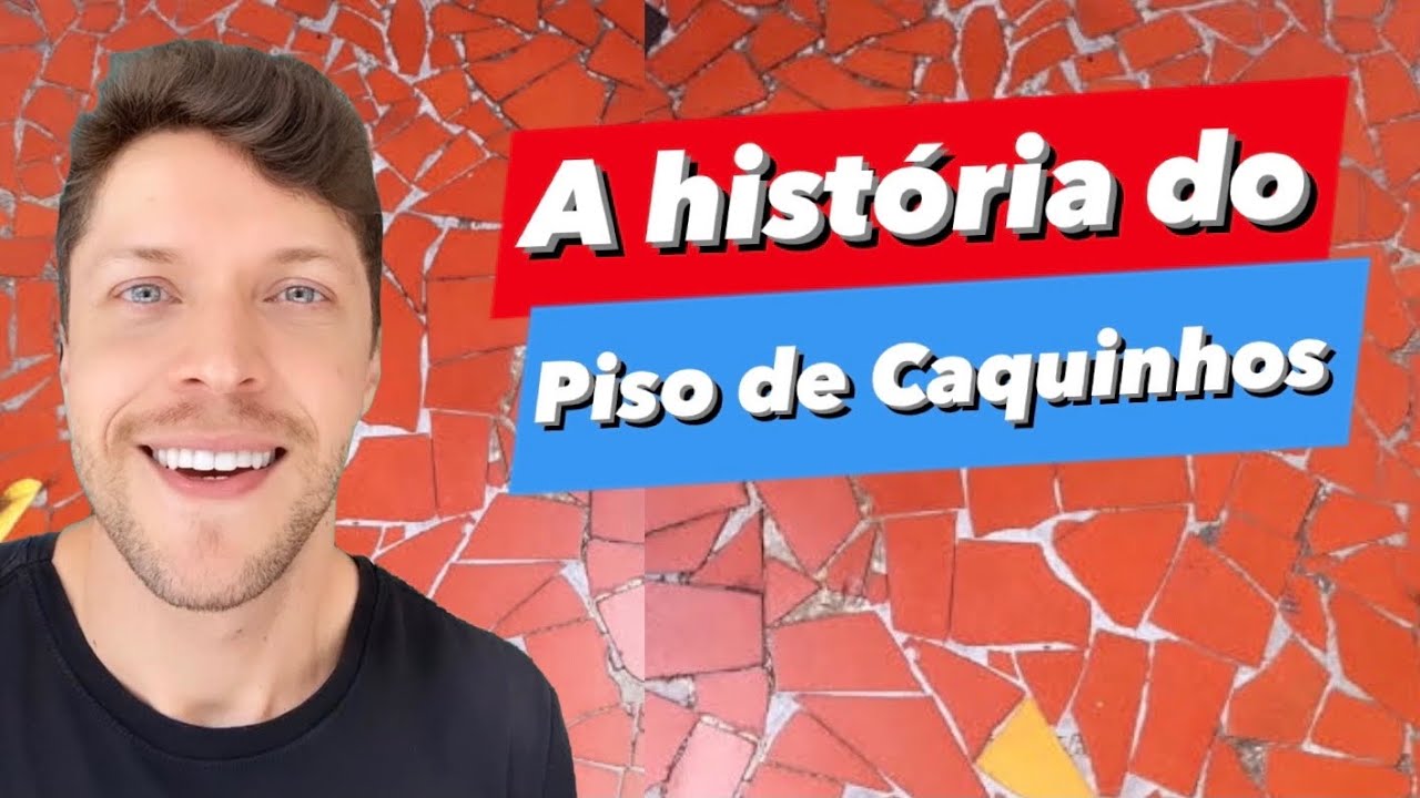 A história do PISO DE CAQUINHO - YouTube