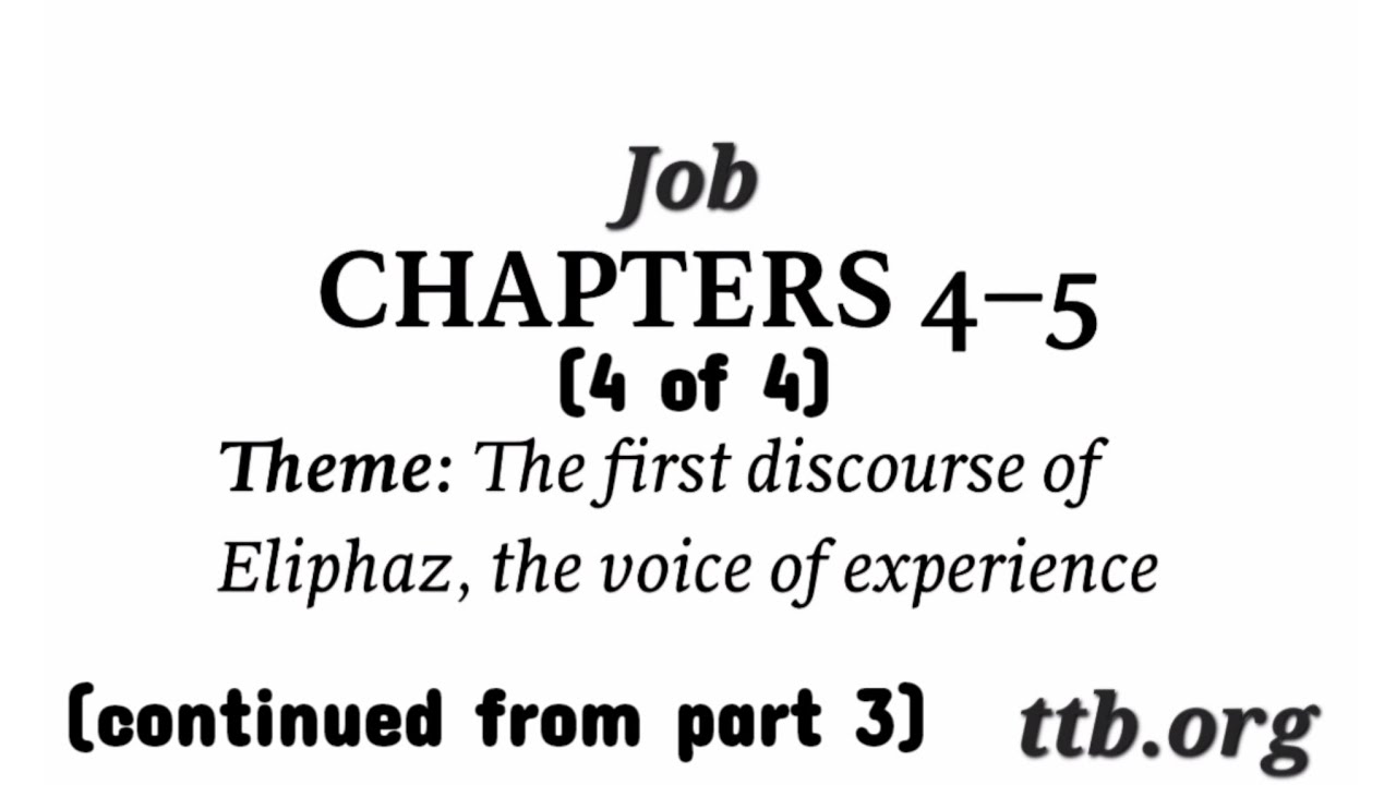 Job Chapters 4-5 (Bible Study) (4 of 4) - YouTube