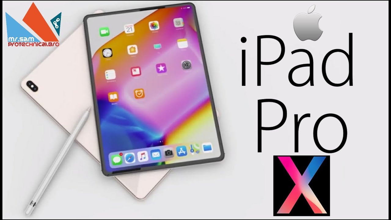 Apple ipad Pro X 2018 Design And Specs! - YouTube
