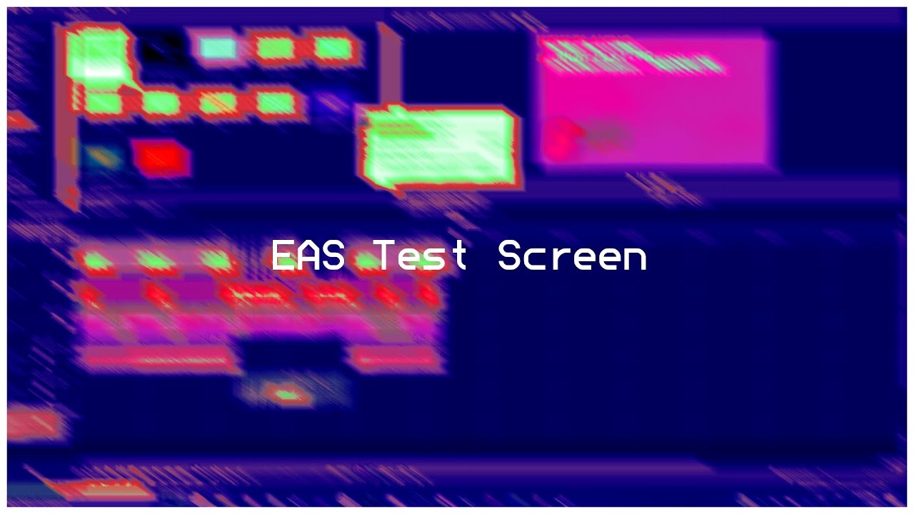 EAS Test Screen - YouTube
