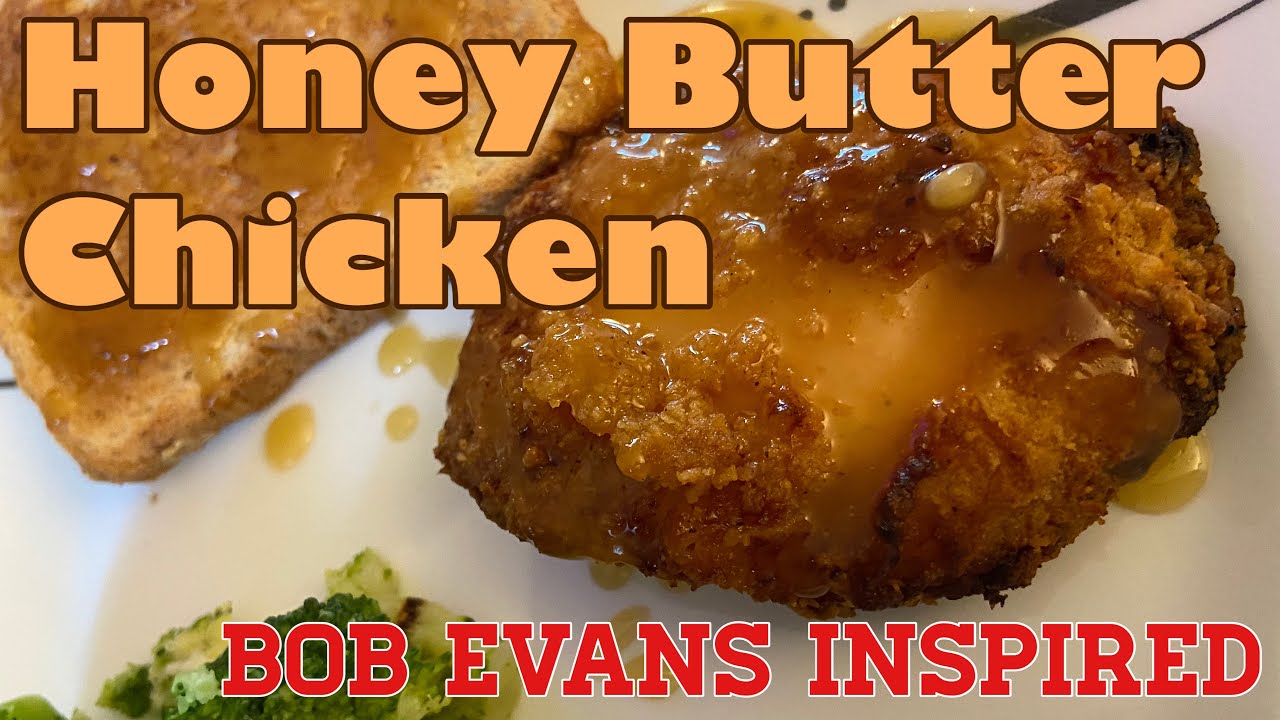 Homemade Bob Evans Honey Butter Chicken | Quick ‘n Easy | Air Fryer ...