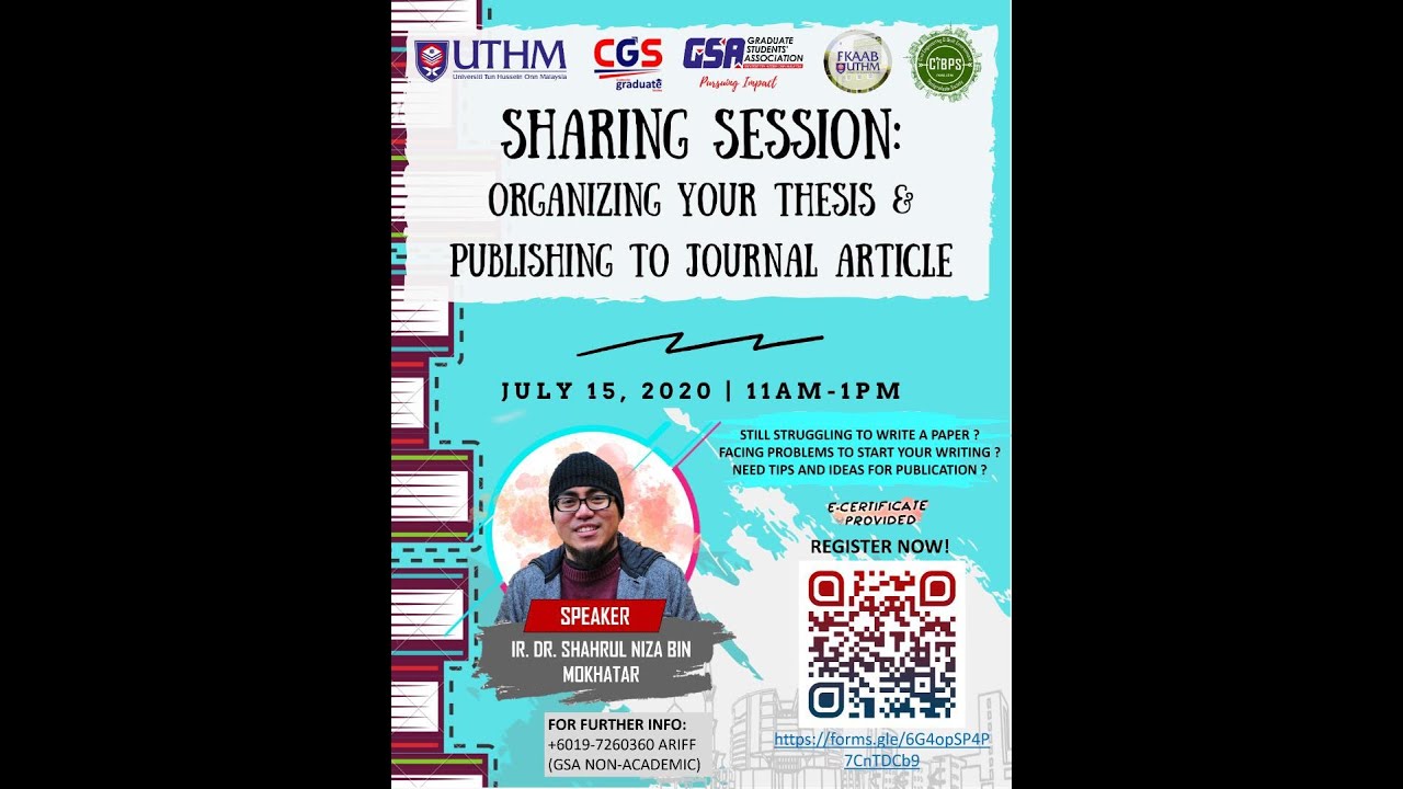 Sharing Session: Organizing Your Thesis and Publishing to Journal ...