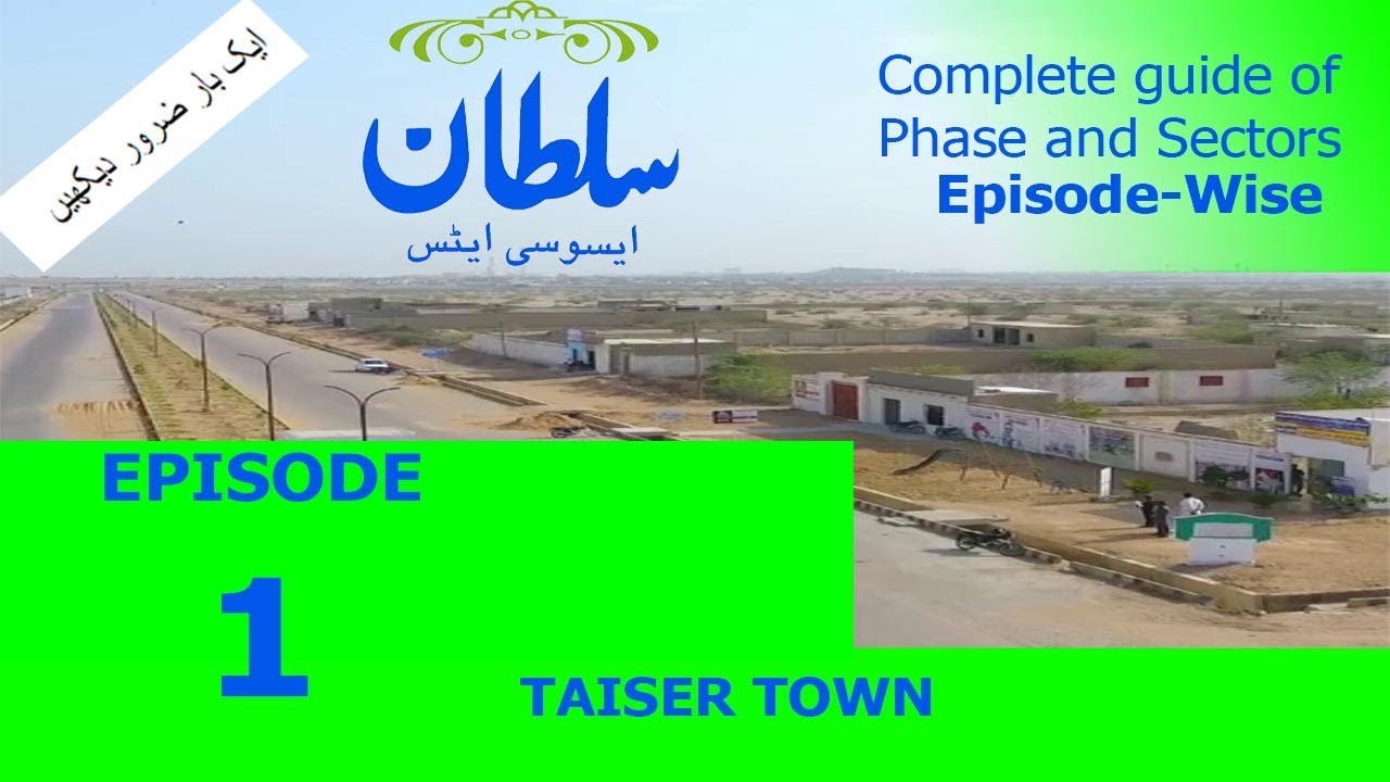 Taiser Town Scheme 45 complete guideline Episode 1 | Sector-Wise ...