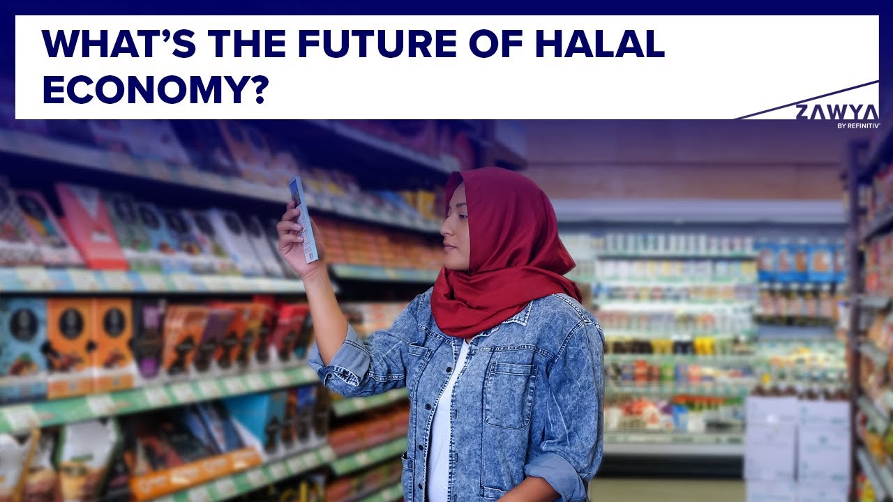 Global halal economy to more than double to $4.96trln by 2030 - YouTube