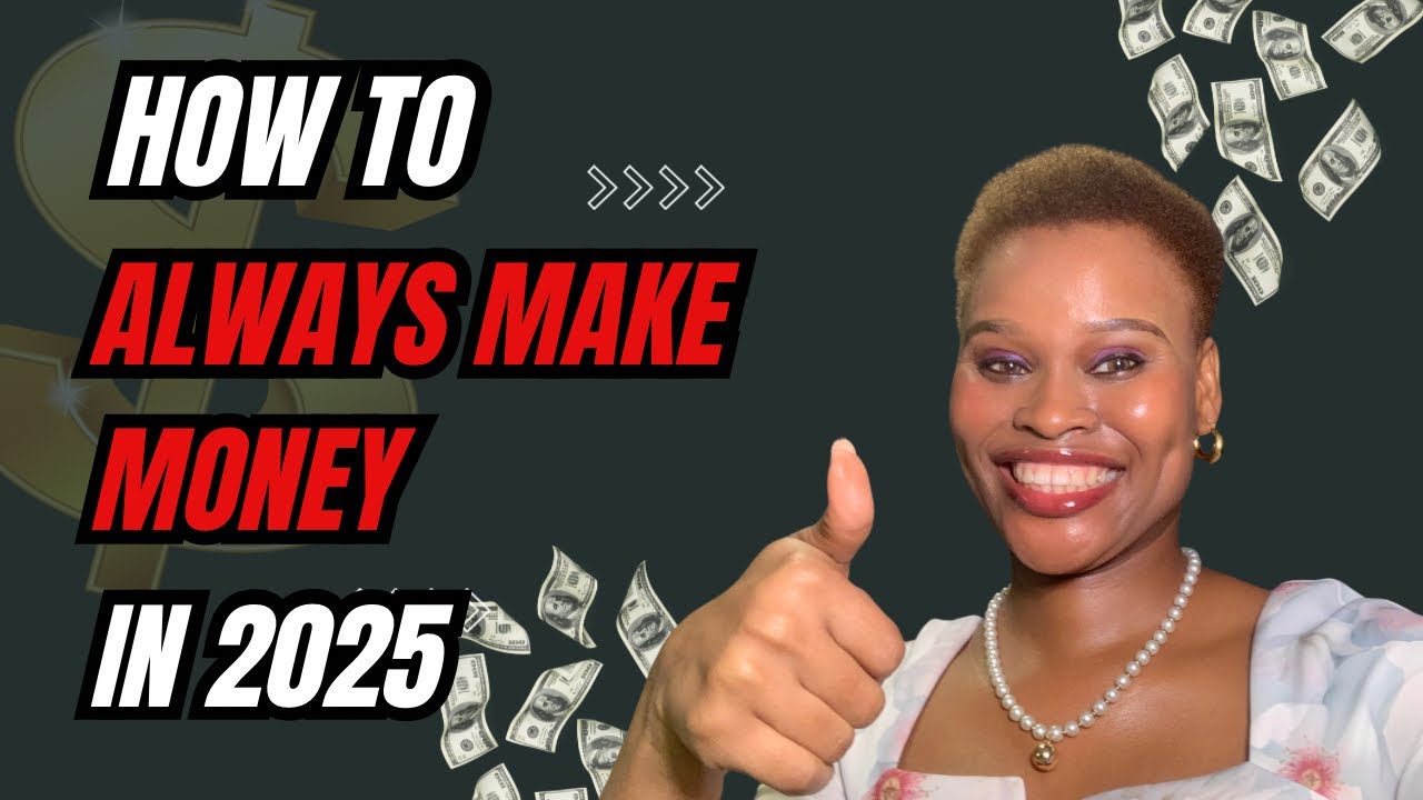 HOW TO ALWAYS MAKE MONEY IN 2025! (NO DEGREE OR TRAINING NEEDED) - YouTube
