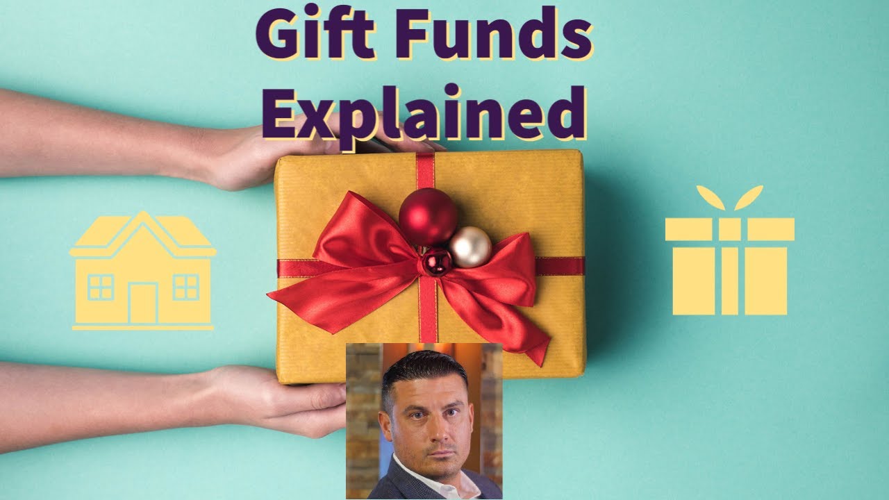 Gift Funds Explained - YouTube