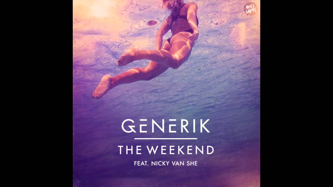 Generik - The Weekend ft Nicky Van She (Glover Remix) - YouTube